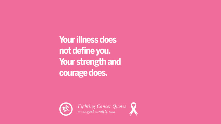 30 Quotes On Fighting Cancer And Never Giving Up Hope