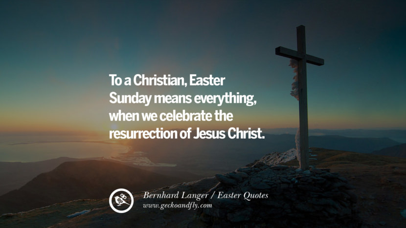 30 Happy Easter Quotes - A New Beginning And Second Chance